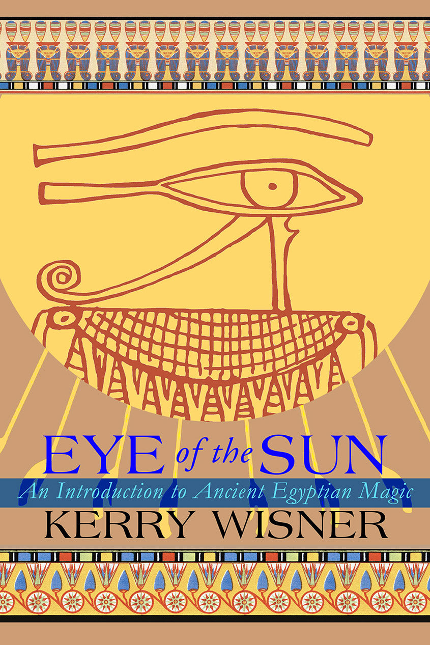 Eye of the Sun - Kerry Wisner - Paperback – Troy Books
