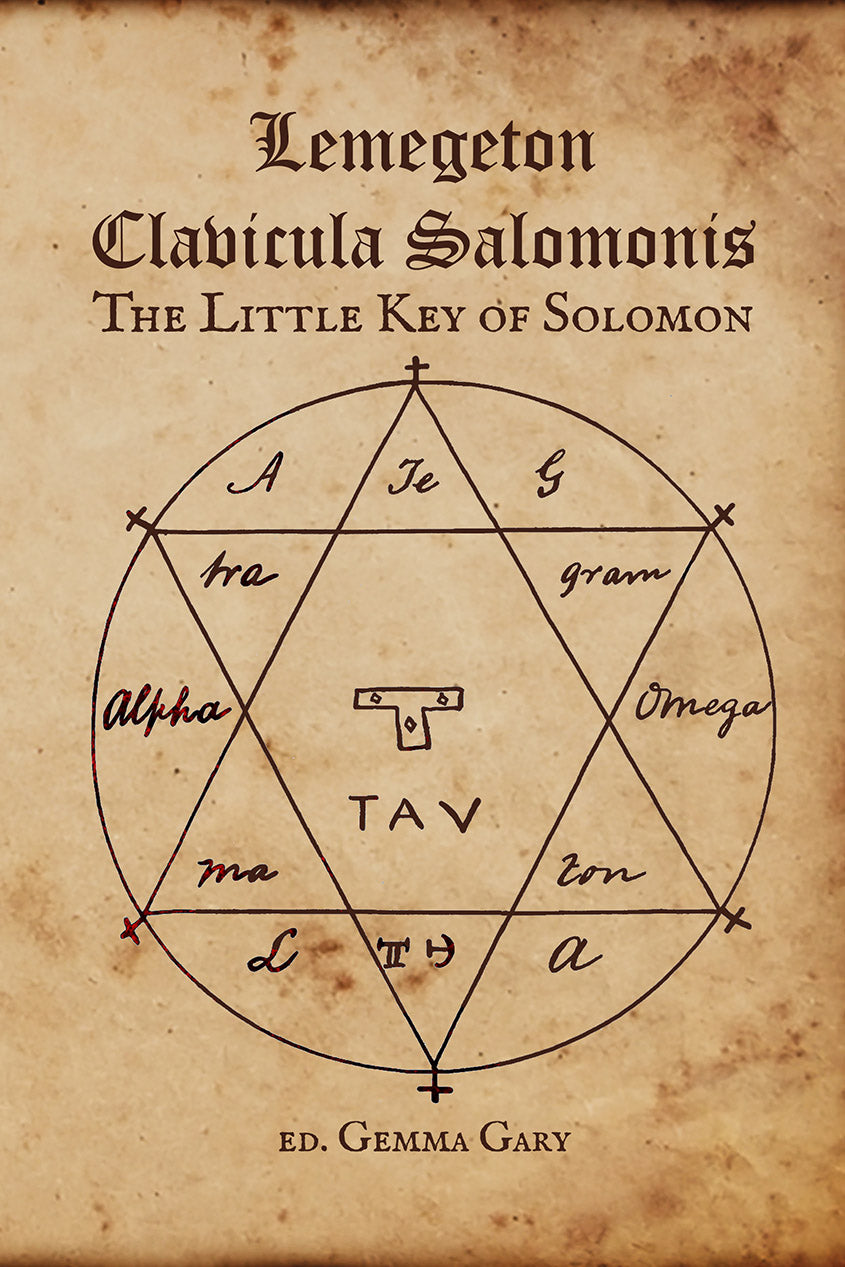 Lemegeton Clavicula Salomonis - The Little Key of Solomon - ED. Gemma ...